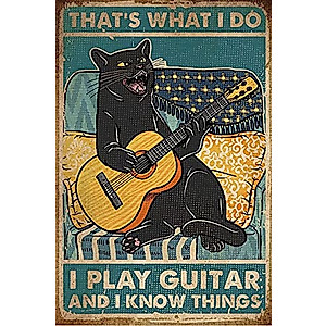 Cat Guitar Rock Retro Style Poster,I Play Guitar and I Know Things Art Poster,Vintage Pop Music Style Cafe Home Art Wall Art Decor Metal Sign 8X12 Inch