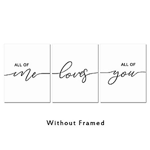 Set of 3, All of Me Loves All of You Print Quote, Bedroom Print Set, Minimalist Wall Art, Bedroom Poster, Above Bed Artwork, Home Decor,11x14inch Unframed
