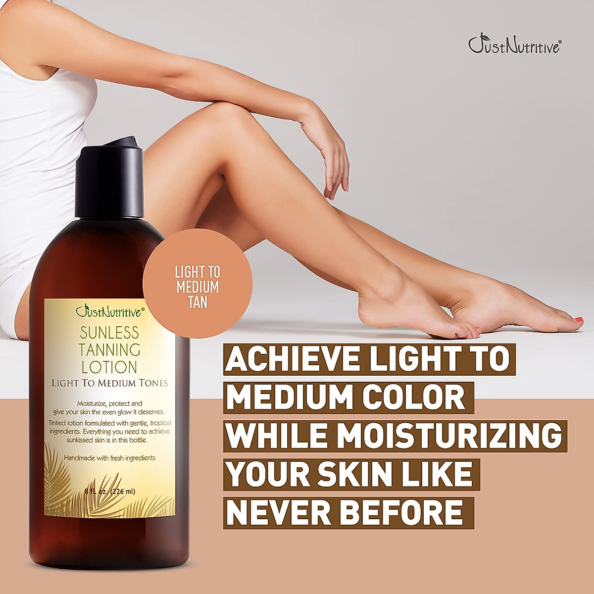 Sunless Tanning Lotion - Light to Medium tones | Indoor Self- Tanner | Body Tanning Lotion | Sun- Kissed Glow| Bronzer Lotion For All Skin Types |Just Nutritive | 8 Oz