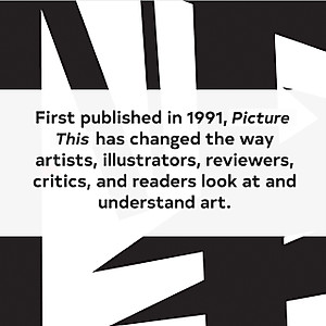 Picture This: How Pictures WorkRevised and Expanded 25th Anniversary Edition (-)