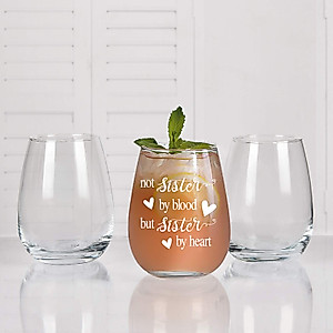 Not Sister by Blood but Sister by Heart Wine Glass, Sister Stemless Wine Glass for Women, Soul Sister, Friends, Sister in Law - Unique Idea for Birthday, Christmas, Galentine’s Day