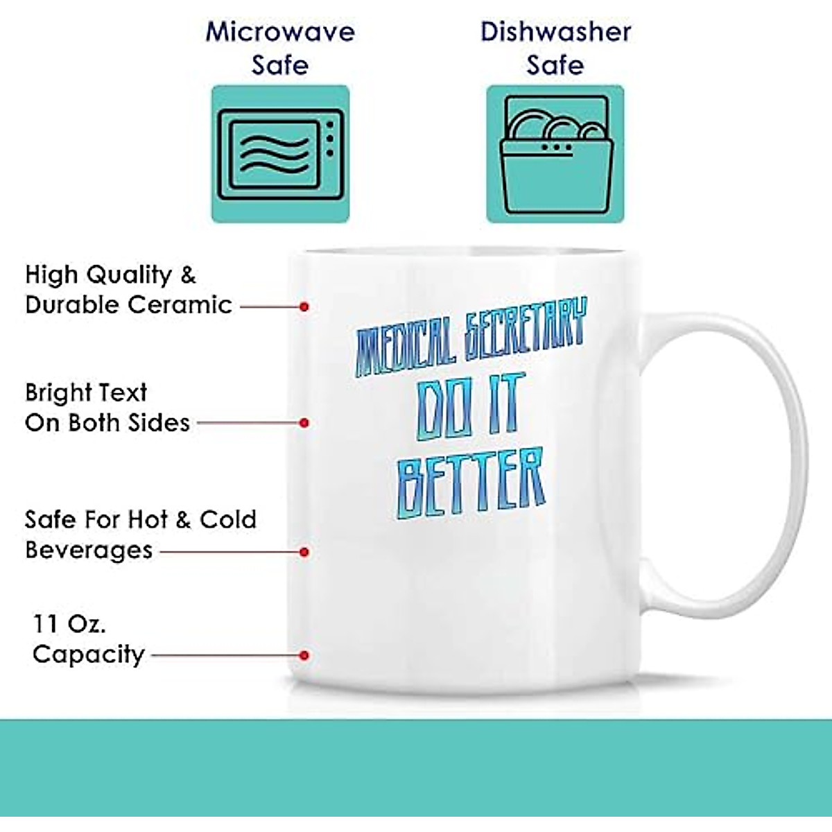 Appreciation Gift for Medical Secretary, a Birthday Present for Mom - Do It Better - Cute Gag Quote on 11 Oz White Ceramic Coffee Mug