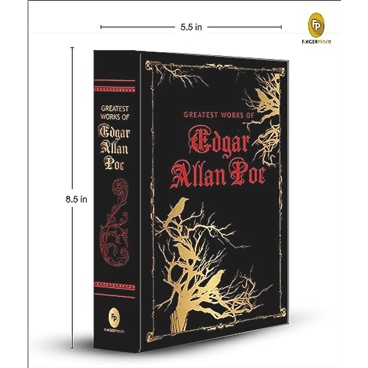 Greatest Works of Edgar Allan Poe (Deluxe Hardbound Edition)