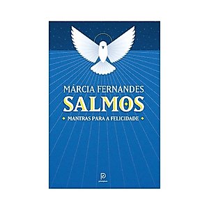 Salmos. Mantras para a felicidade (Em Portugues do Brasil)