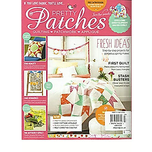 PRETTY PATCHES, MAY, 2016 ISSUE, 23 QUILTING * PATCHWORK * APPLIQUE