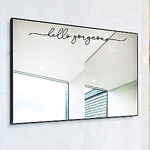 Hello Gorgeous Mirror Decal Vinyl Decal Bathroom Decor 18x2.7 inch (Hello Gorgeous)