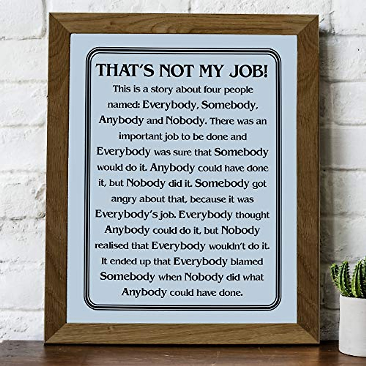"That's Not My Job"-Motivational Wall Art Sign-8 x 10" Humorous Typographic Poster Print-Ready to Frame. Ideal Home-Office-School-Décor. Great Sarcastic Desk & Cubicle Sign. Perfect for Teachers!