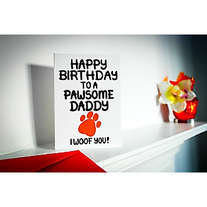 Pawsome Daddy Birthday, Dog Dad Birthday Card, Cute Birthday Card For A Dog Daddy From Dog, Pet Owner Fur Baby