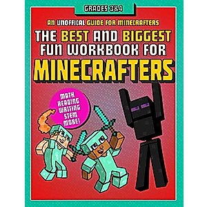 The Best and Biggest Fun Workbook for Minecrafters Grades 3 & 4: An Unofficial Learning Adventure for Minecrafters
