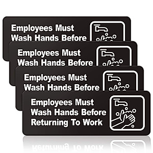 Employees Must Wash Hands Before Returning to Work Sign, (4 Pack) 9 x 3 Inch Acrylic Plastic Sign with Symbols, Self-adhesive, for Restaurant, Salons, Hotel, Motel, Rest Stops, Public Restrooms