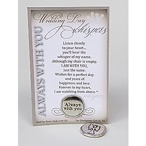 The Grandparent Gift Co. Wedding Memorial Gift | Always With You Wedding Day Whispers Pewter Coin and Sentiment Card