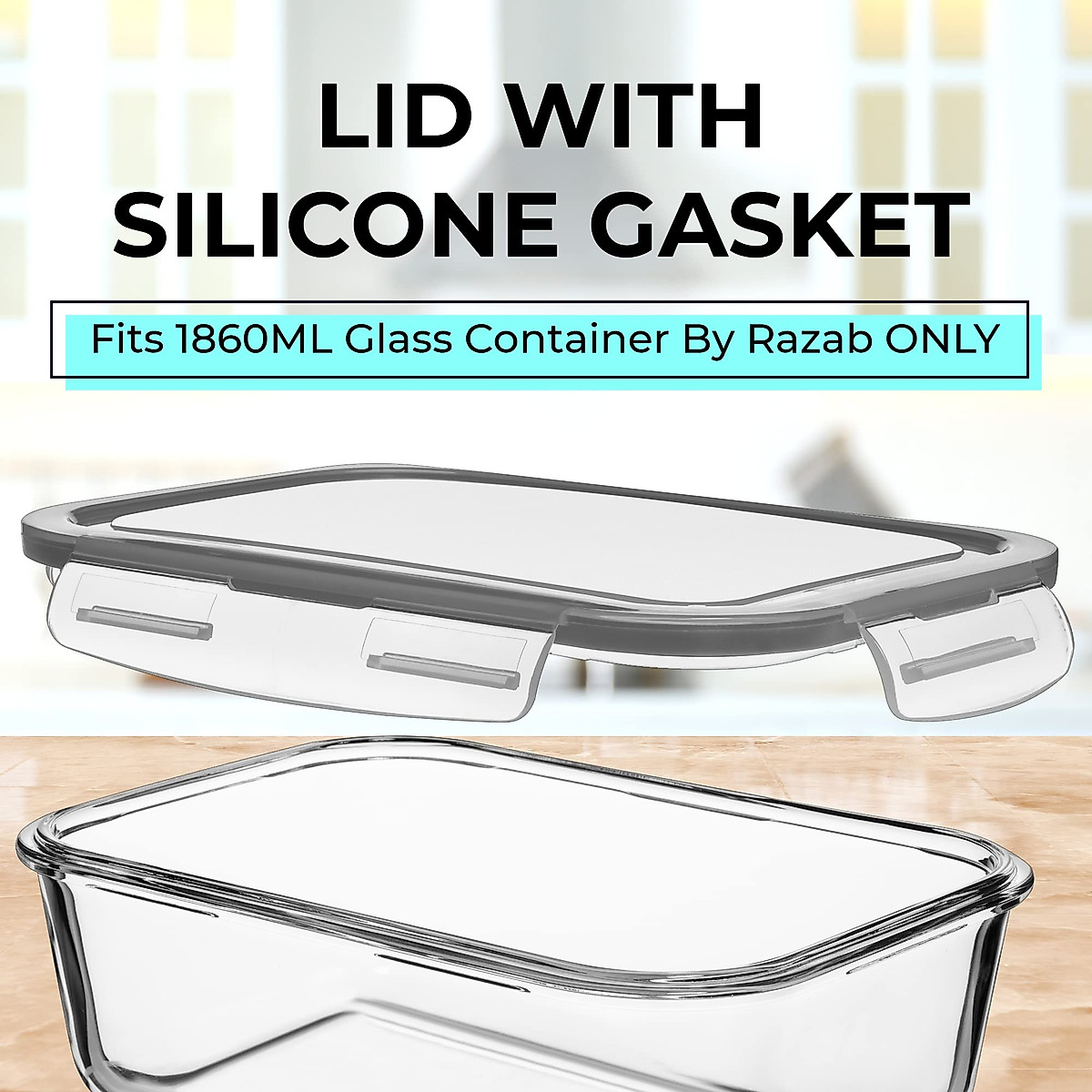 Razab 1860ML (8 Cups/ 63 Oz) Glass Food Storage Container - LID Only