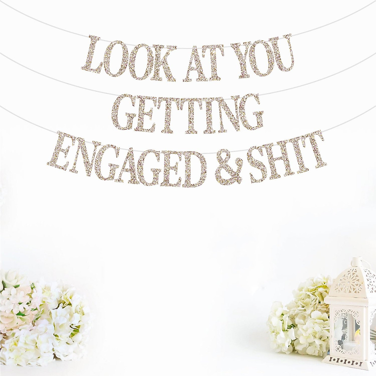 Look At You Getting Engaged & Shit Banner, Happy Engagement Banner, Bridal Shower/Wedding/Engagement/Bachelorette Party Decorations Supplies Glitter