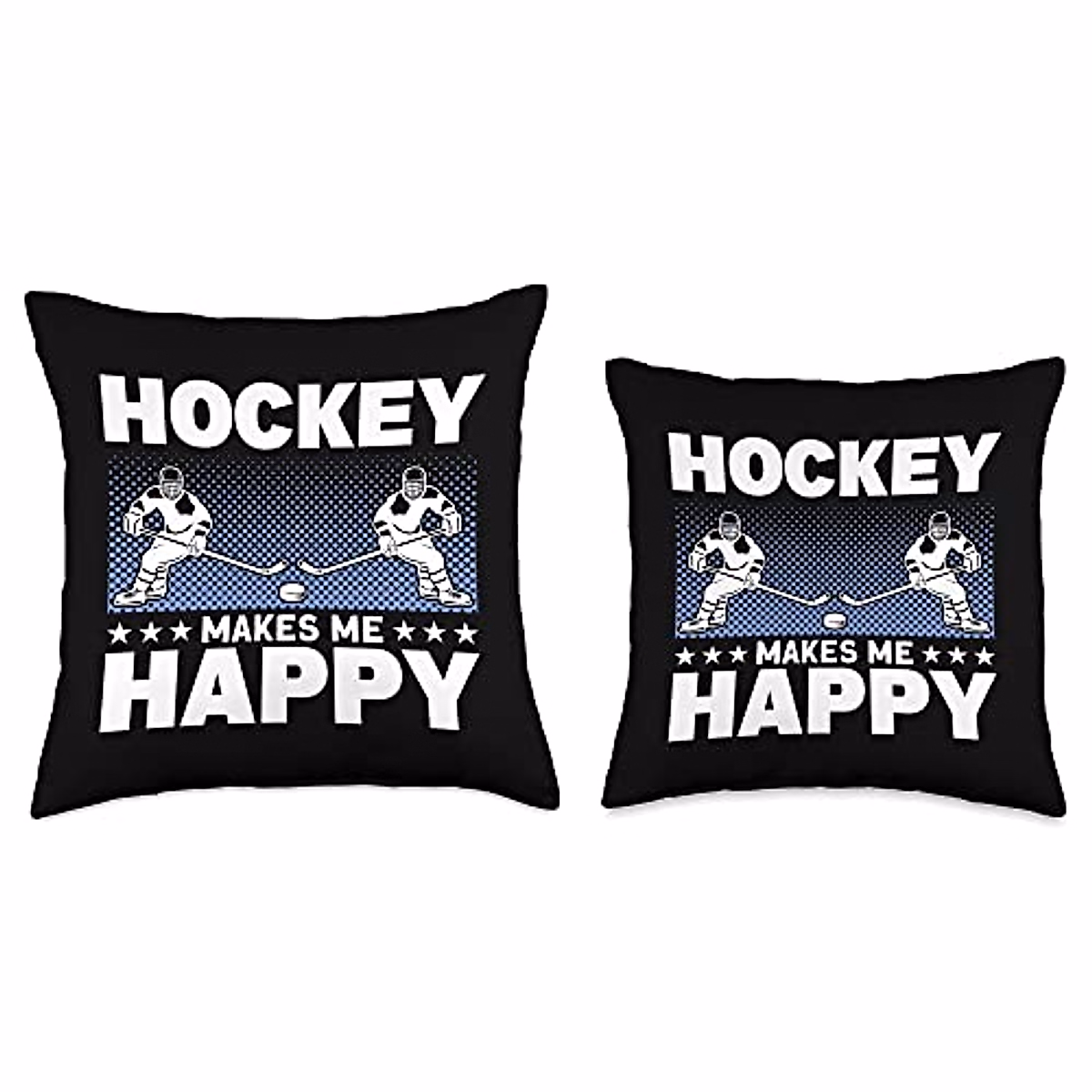 Hockey Makes Me Happy - Ice Hockey Gift Apparel Makes Me Happy-Ice Hockey Throw Pillow, 18x18, Multicolor