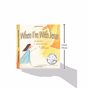 When I'm With Jesus: For any Child with a Loved One in Heaven