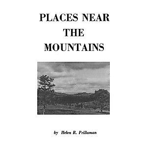 Places Near the Mountains [Botetourt and Roanoke Counties, Virginia] : From the community of Amsterdam, Virginia, up to the road to Catawba, on the waters of the Catawba and Tinker Creeks, along the Carolina Road as it approached Big Lick and other areas,