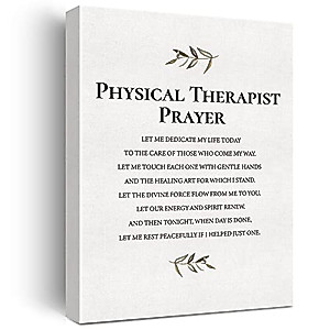 Inspirational Quote Canvas Wall Art Physical Therapist Prayer Canvas Print Positive Therapist Painting Office Home Wall Decor Framed Gift 12x15 Inch