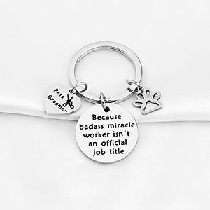 bobauna Pet Groomer Gift Because Badass Miracle Worker Isn't an Official Job Title Grooming Keychain Paw Print Jewelry Gift For Dog Hairdresser Dog Lover (badass keychain pet groomer disc)