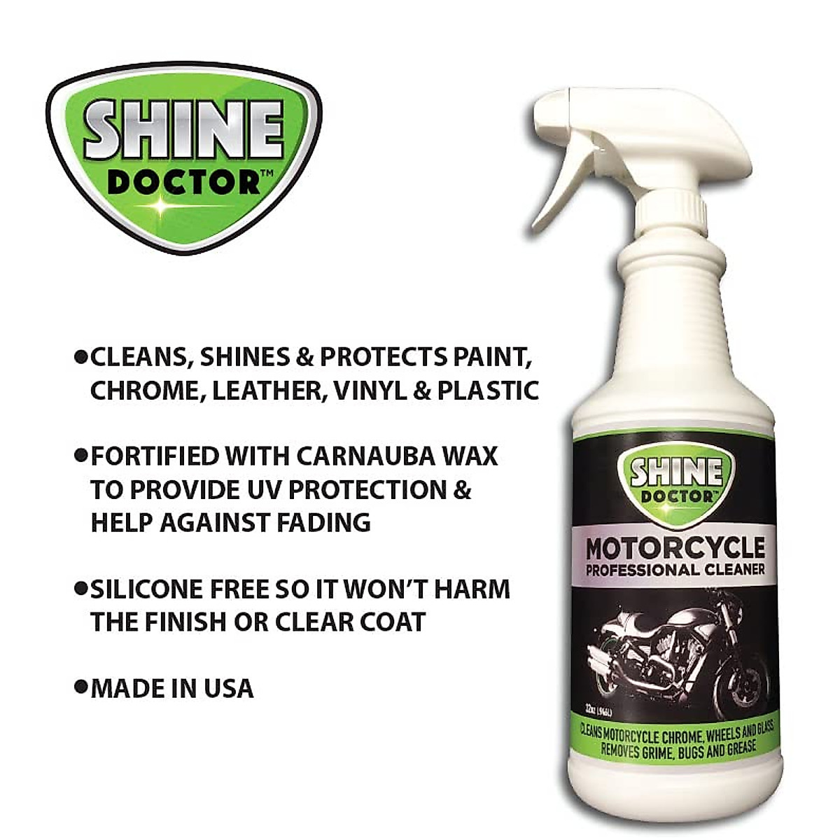 Shine Doctor Motorcycle Cleaner 32 oz. with UV Protection! Cleans Chrome, Wheels, Leather, Vinyl and Removes Grime and Grease.