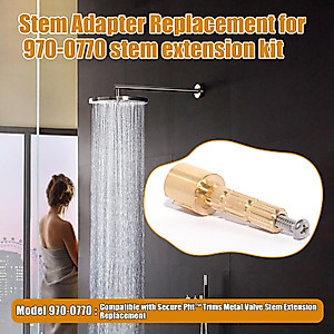970-0770 Stem Adapter Compatible with Pfister Shower valve Trim Handle Stem Extension Tub and Faucet Accessories Extender Trim Repair Kit