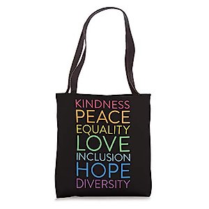 Peace Love Inclusion Equality Diversity Human Rights Tote Bag