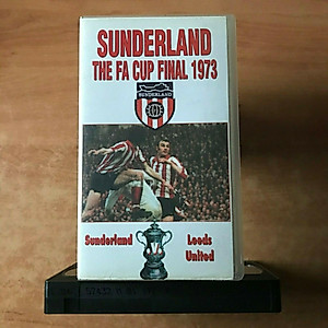 FA Cup Final 1973: Sunderland / Leeds United [VHS]
