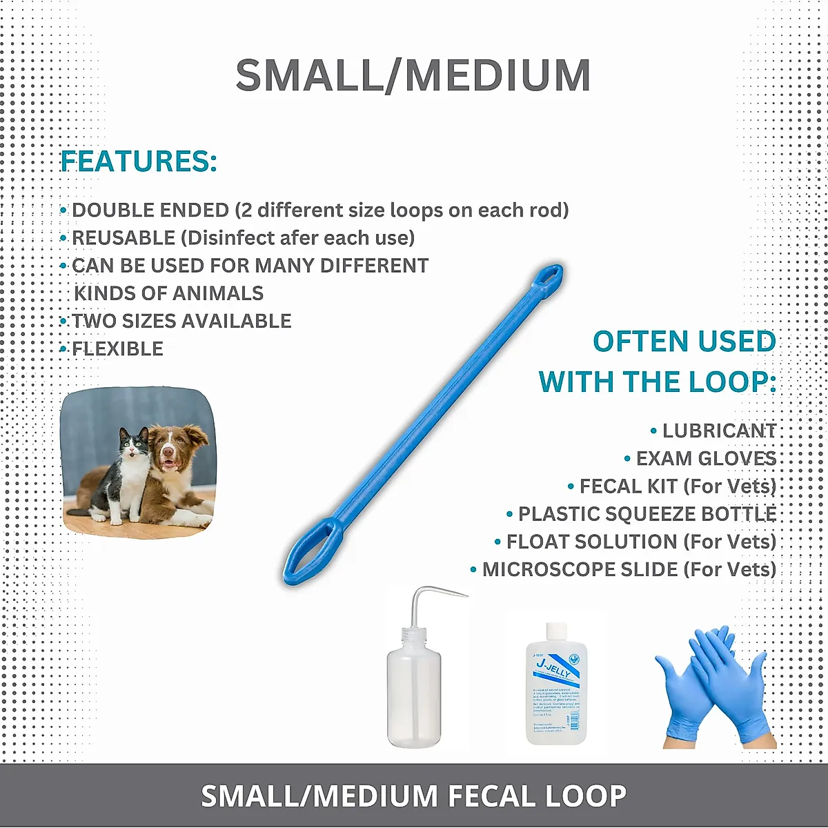 Fecal Loop for Small and Medium Animals, Stool Sample Collection Kit for Small Dogs, Goats, Sheep and Other Small Animals. Take Stool Samples Quickly and Easily with Reusable Double end Loop.