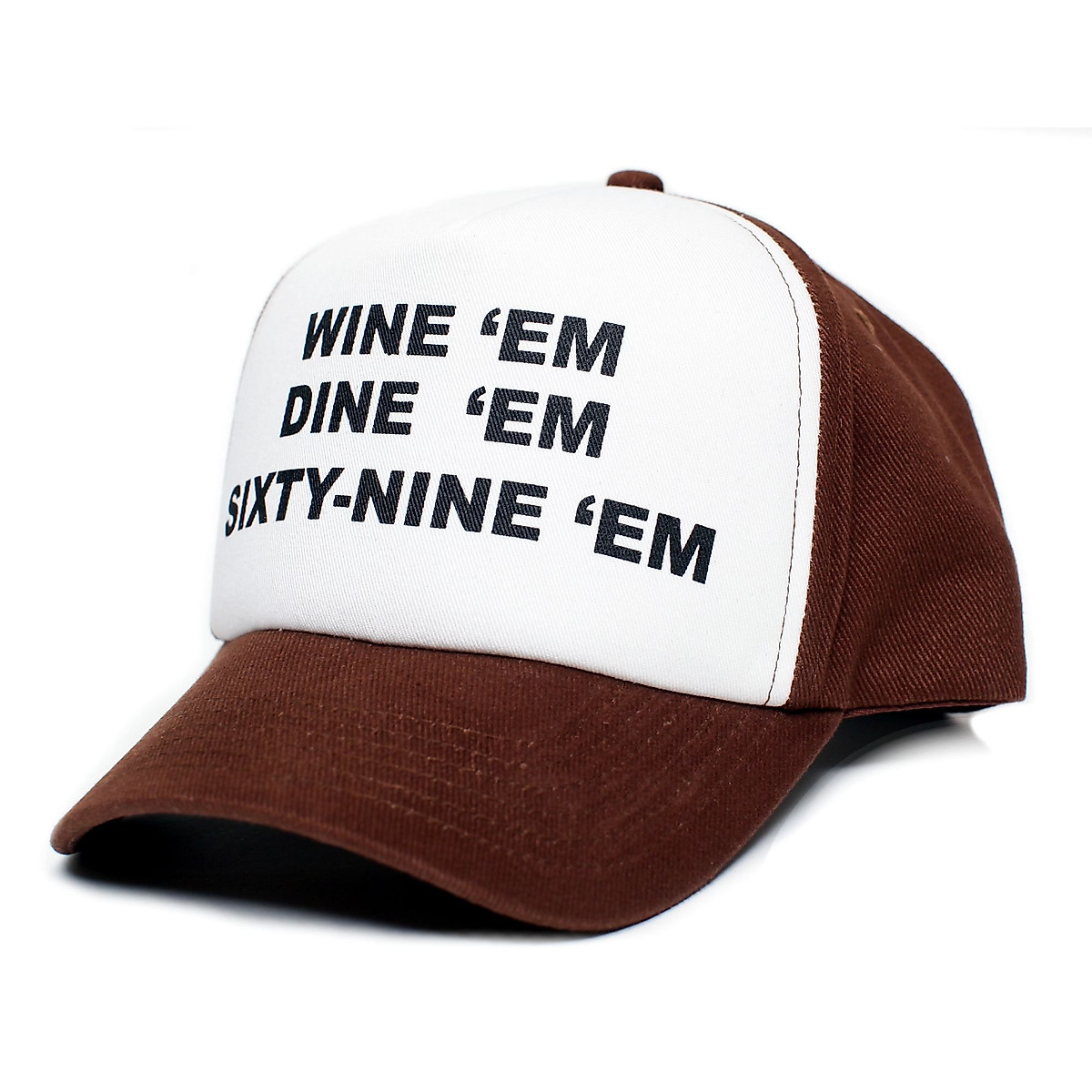 Wine EM Dine EM Sixty-Nine EM 69 Custom Hat Cap Unisex-Adult One Size Multi (Brown/White/Brown)