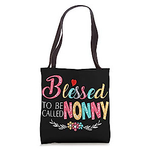 Blessed to be called Nonny Colorful-Grandma Gift Tote Bag