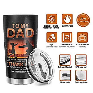 Gifts for Dad from Daughter - Dad Gifts from Daughter - Fathers Day, Birthday Gifts for Dad, Dad Birthday Gift - Gift for Dad, Presents for Dad - Father Gifts Ideas - 20 Oz To My Dad Tumbler