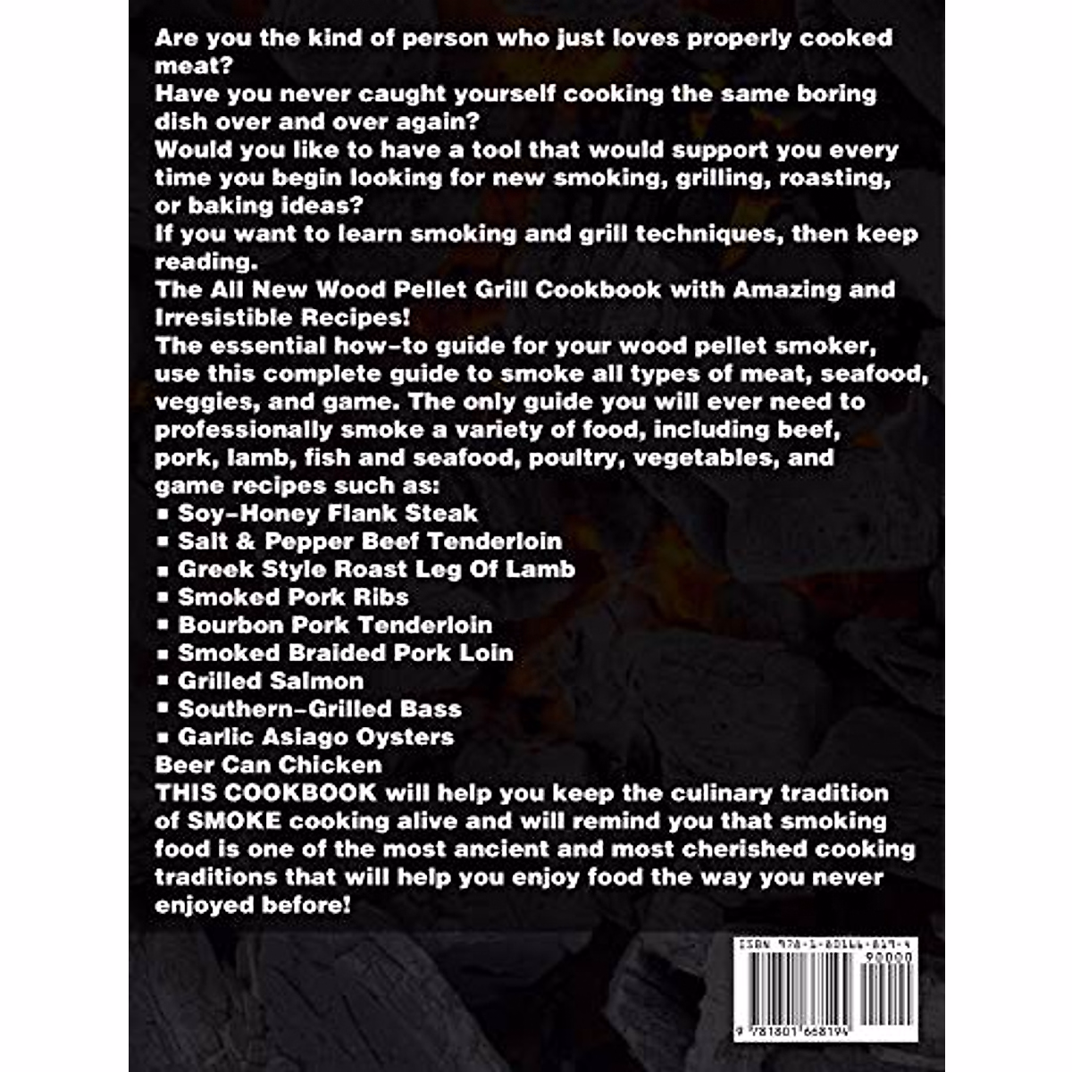 The Ultimate Wood Pellet Grill and Smoker Cookbook: Complete Smoker Cookbook for Smoking and Grilling, The Most Delicious and Mouthwatering Pellet Grilling BBQ Recipes For Your Whole Family
