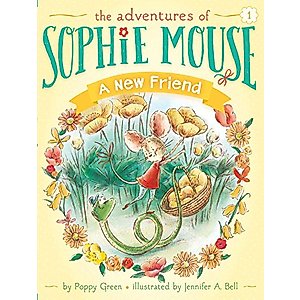 A New Friend (1) (The Adventures of Sophie Mouse)