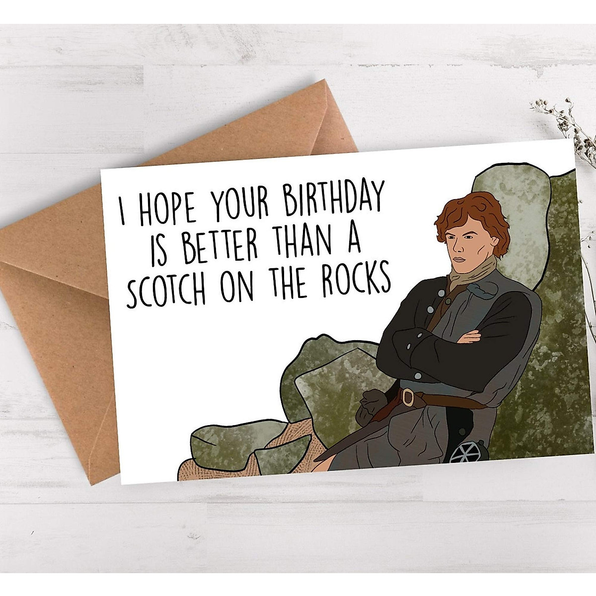 BALOR Outlander Birthday Card | Card For Her | Card For Him | Birthday | Gift | Jamie Fraser | Scotch on the Rocks | Funny Card | 4.25 x 5.5 Folded Cardstock Greeting Card