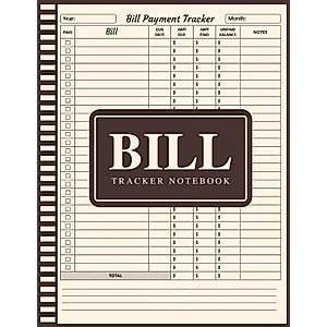 Bill Tracker Notebook: Monthly Bill Payment Tracker Book To Track your Personal Expenses | Budget Finance Planner & Payments Checklist Organizer