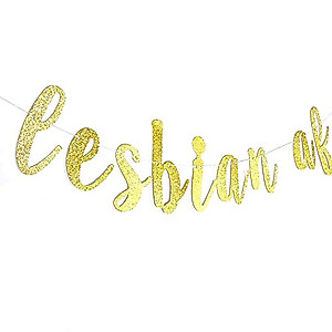 Gold Glitter Lesbian AF Banner - Lesbian Banner, Lesbian Bachelorette Party Decorations, Lesbian Wedding Decor, Lesbian Pride Banner