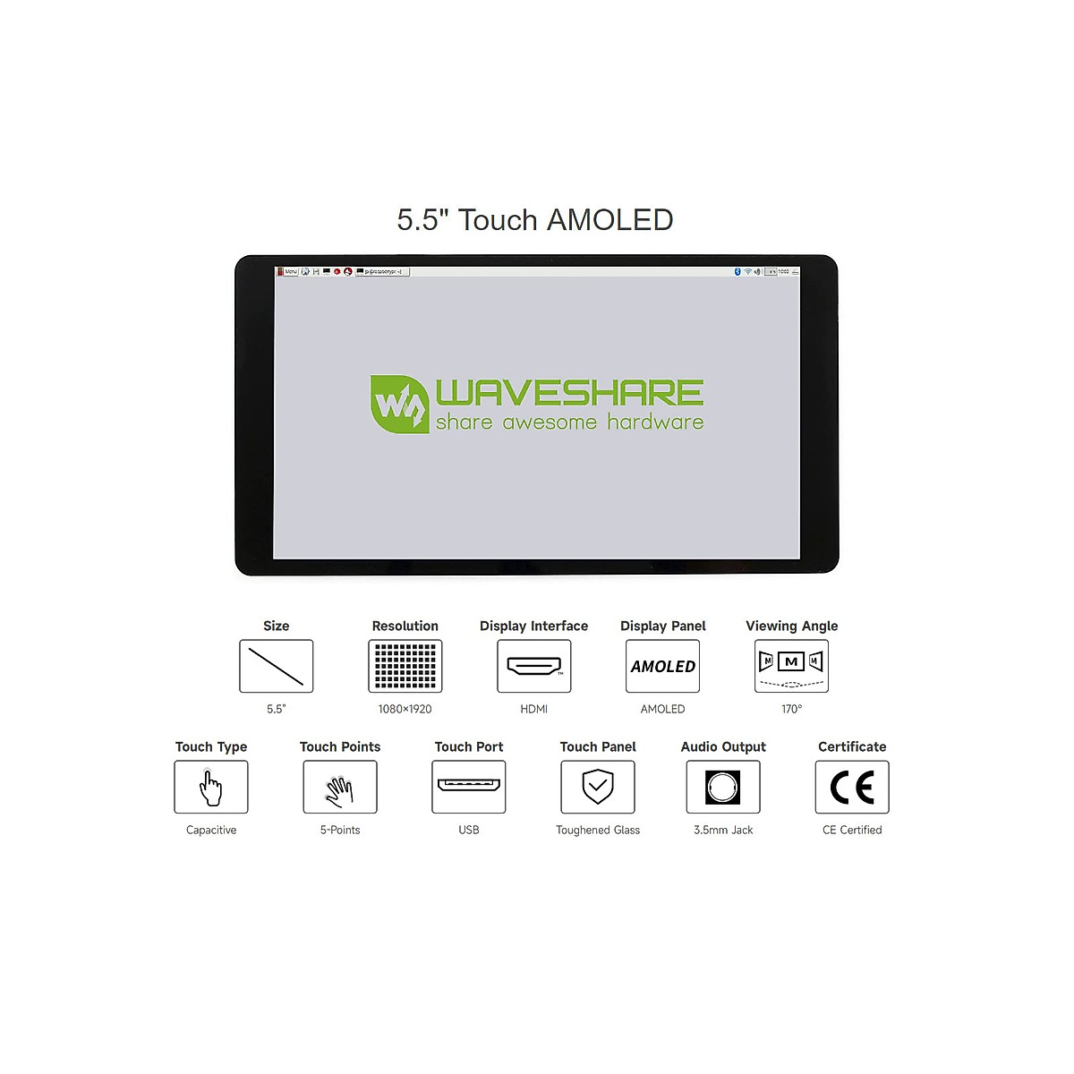 waveshare 5.5inch Capacitive Touch AMOLED Display Compatible with Raspberry Pi 4B/3B+/3A+/2B/B+/A+/Zero/Zero W/WH/Zero 2W CM3+/4 1080×1920 Resolution HDMI Supports Jetson Nano/Windows
