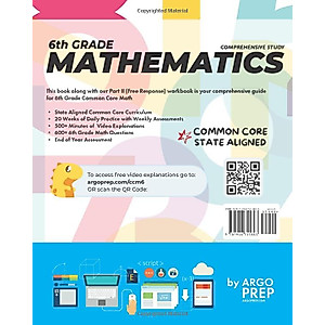 6th Grade Common Core Math: Daily Practice Workbook - Part I: Multiple Choice | 1000+ Practice Questions and Video Explanations | Argo Brothers (Next Generation Learning Standards Aligned (NGSS))