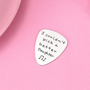 Guitar Pick I Couldn’t Pick A Better Daughter Mom Grandma Aunt Birthday Christmas Gifts Women Musician Guitar Player Gifts (Daughter)