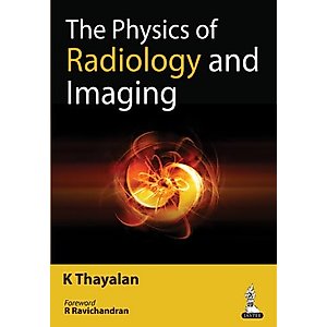 The Physics of Radiology and Imaging
