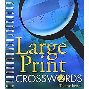 Large Print Crosswords #2