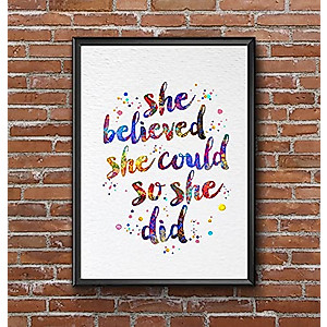 Dignovel Studios Unframed 8X10 She believed she could, so she did Inspirational Quotes Watercolor Art Print Poster dnc40