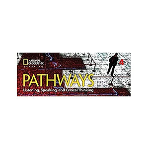 Pathways: Listening, Speaking, and Critical Thinking 4