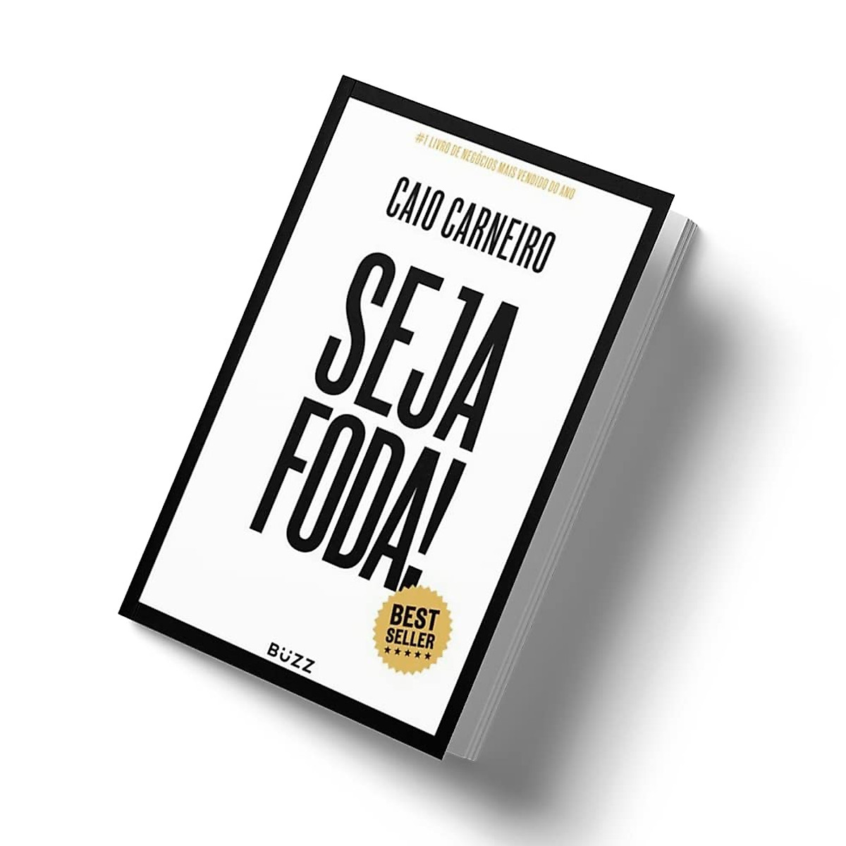 Seja Foda (Em Portugues do Brasil)
