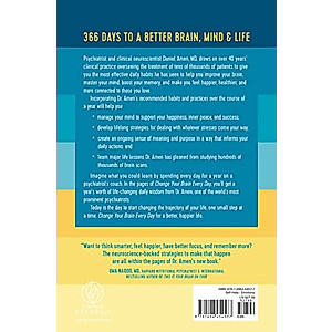 Change Your Brain Every Day: Simple Daily Practices to Strengthen Your Mind, Memory, Moods, Focus, Energy, Habits, and Relationships