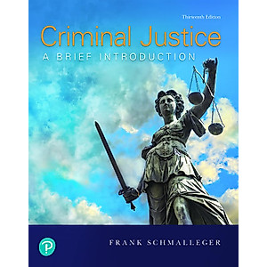 Criminal Justice: A Brief Introduction