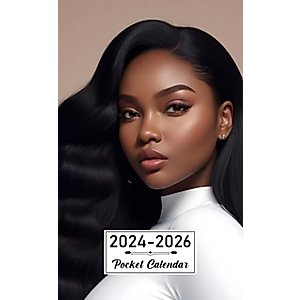 Pocket Calendar 2024-2026: Two-Year Monthly Planner for Purse , 36 Months from January 2024 to December 2026 | Fashion nova model | Melanin skin | Thicc | Sleek hair