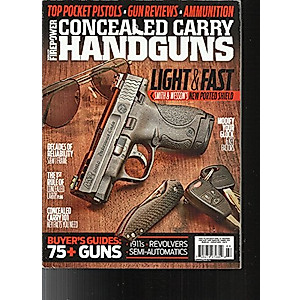 WORLD OF FIREPOWER, CONCEALED CARRY HANDGUNS, LIGHT & FAST SUMMER, 2016