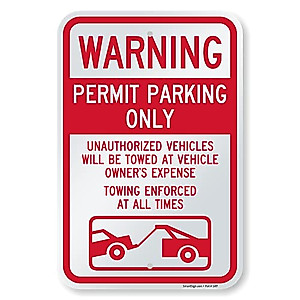 SmartSign "Warning - Permit Parking Only, Towing Enforced" Sign | 12" x 18" Aluminum
