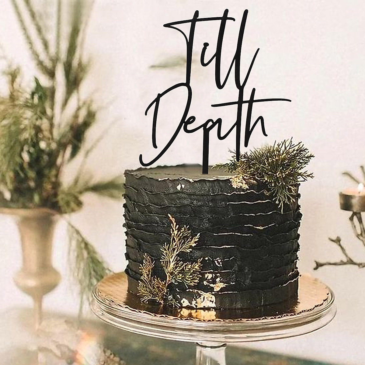 Gothic Till Death Cake Topper - Old English Wedding Cake Topper - Wedding, Anniversary, Valentines Cake Topper (Till Death Cake Topper)