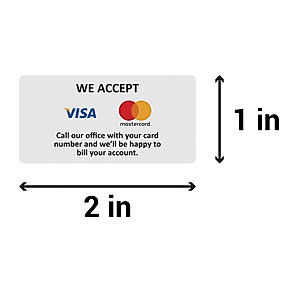 We Accept Credit Cards Sign - 2 x 1 Inch Credit Card Sticker Type of Payments Accepted Payment Methods Accepted for Billing Statement Invoices Account Retail Point of Sales - Adhesive, 300 Labels/Roll